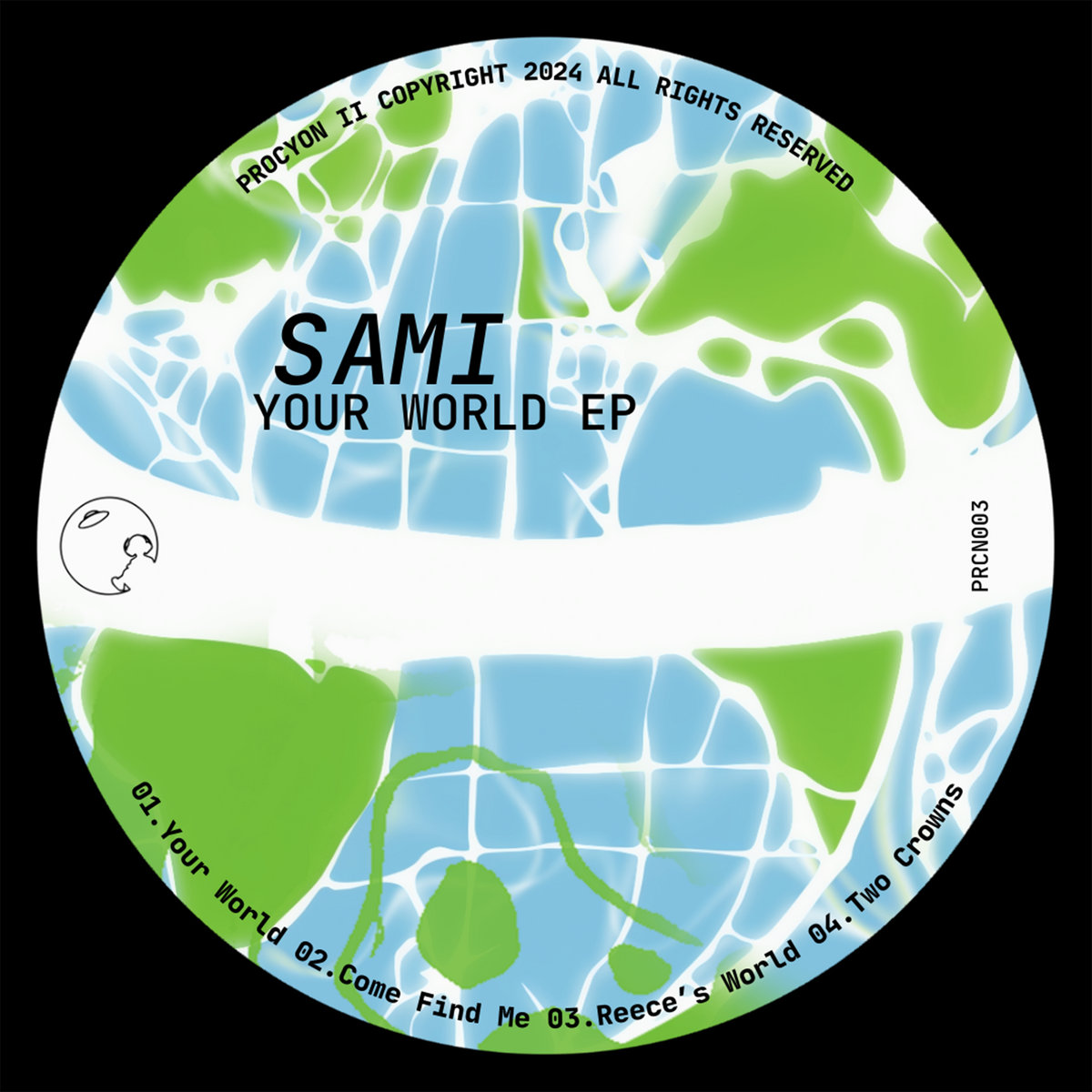 Your World EP | Sami | Procyon II