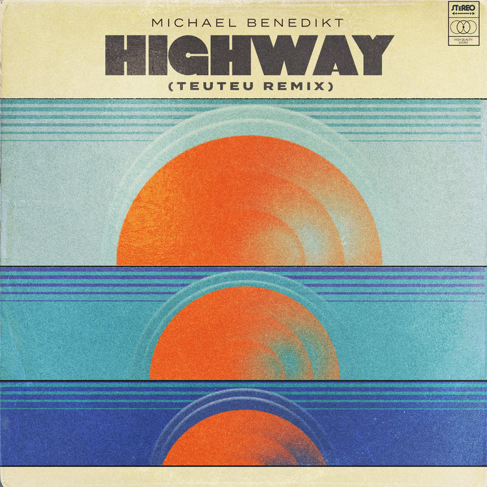 Highway (Teuteu Remix) - Extended Version | Michael Benedikt, Teuteu ...