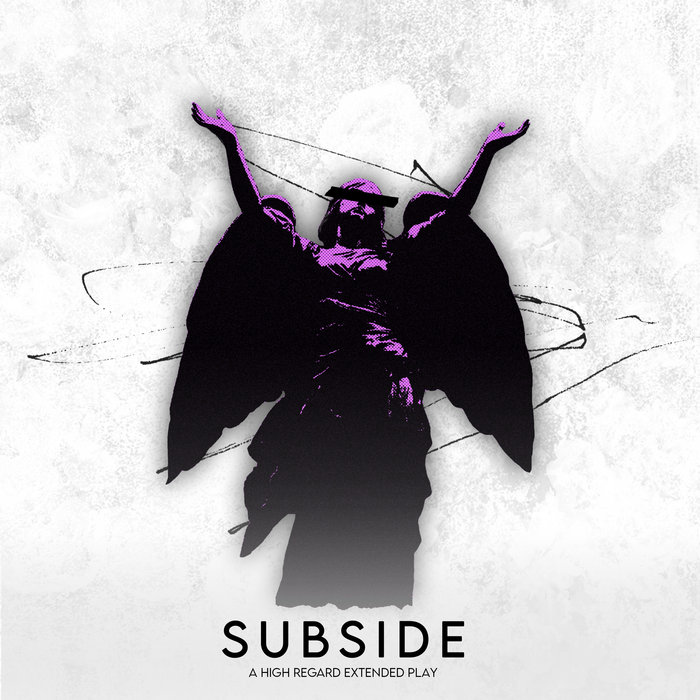 Subside (EP) | High Regard