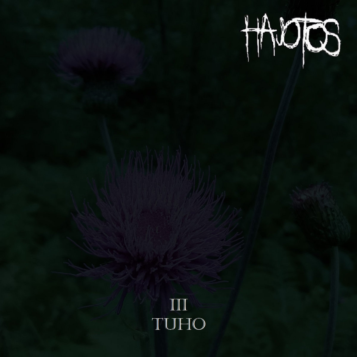 III - Tuho | Hajotos