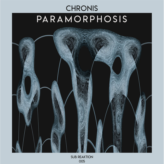 Chronis - Paramorphosis | Sub Reaktion