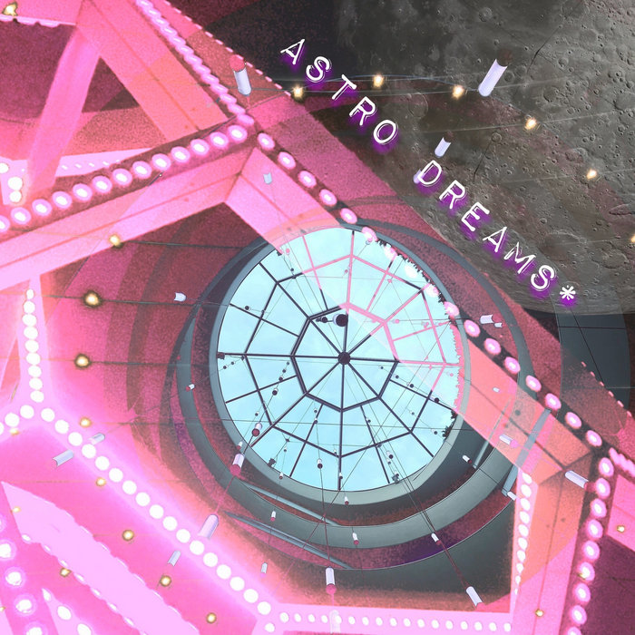 Astro Dreams | fxolings