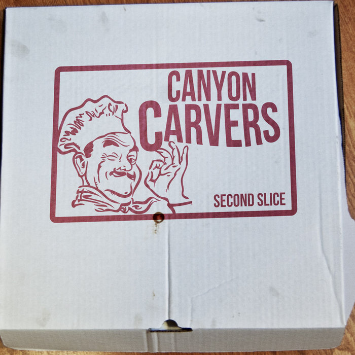 SECOND SLICE | Canyon Carvers