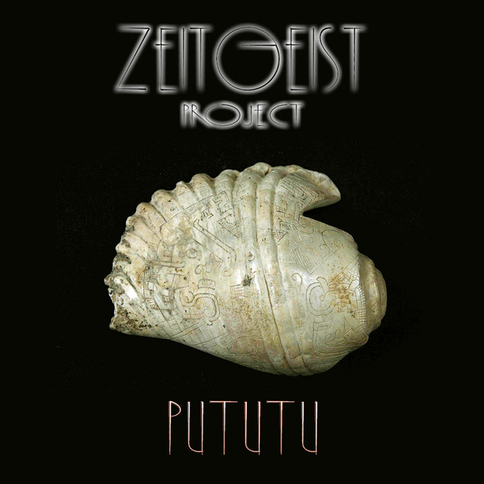 PUTUTU | ZEITGEIST PROJECT | Zeitgeist Project