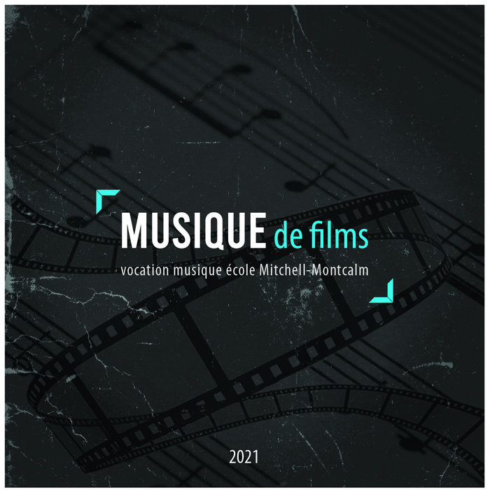 2021 - Musique de films | Les musiciens de la vocation musicale de l ...