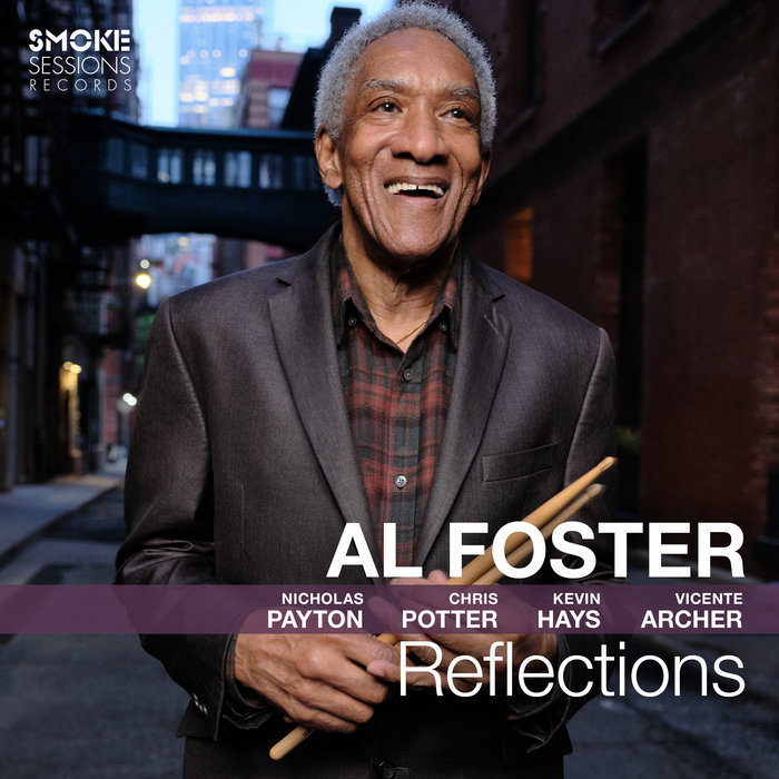 Reflections | Al Foster