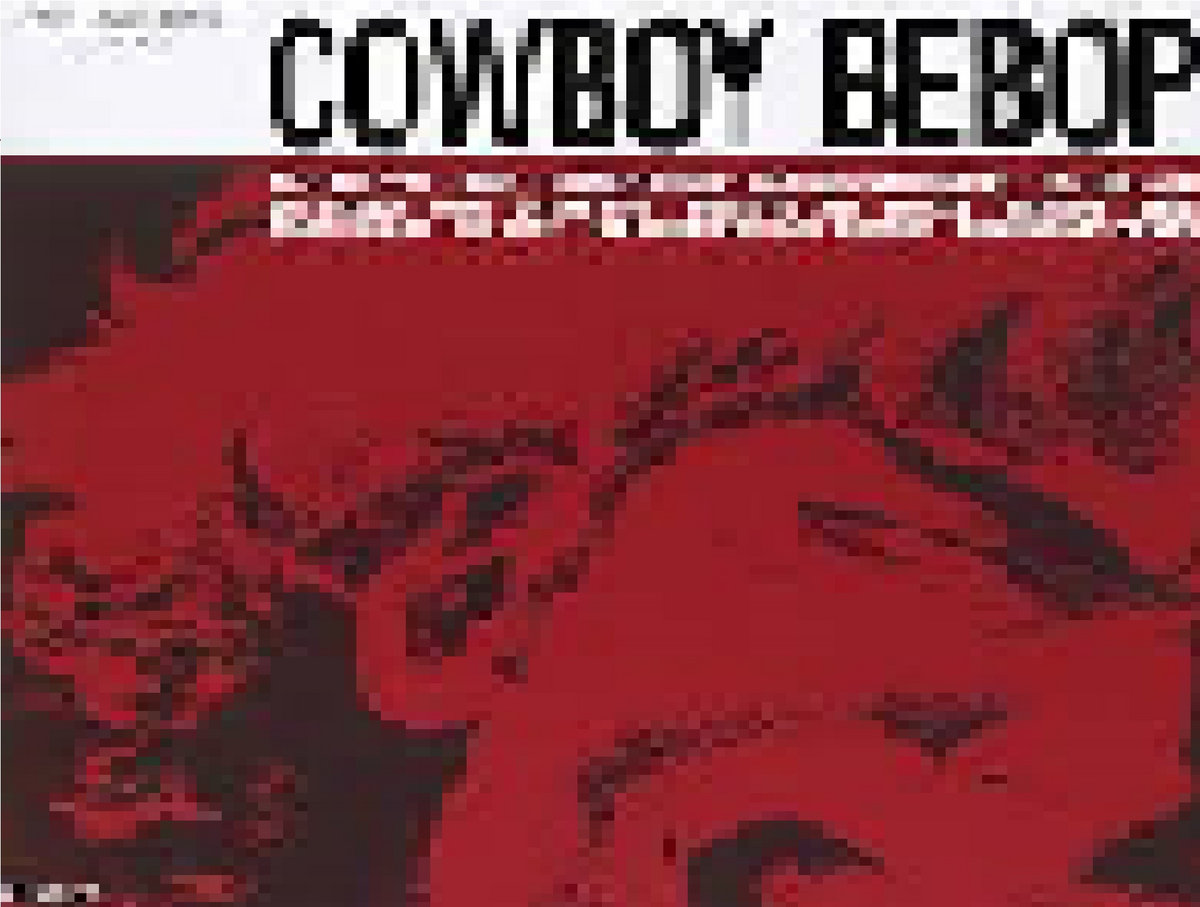 8-Bit Cowboy Bebop-TANK | The 8-Bit Song Hub
