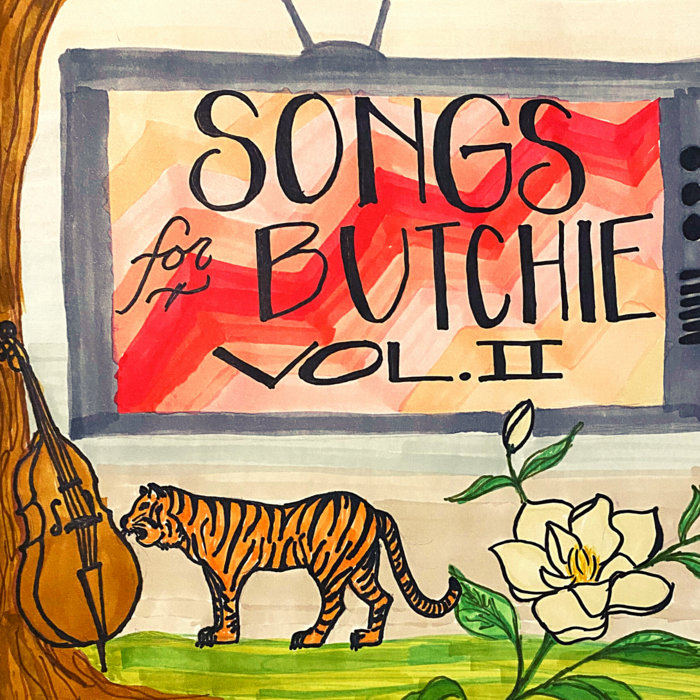 Songs for Butchie Vol. II | Couldn't Be Happiers