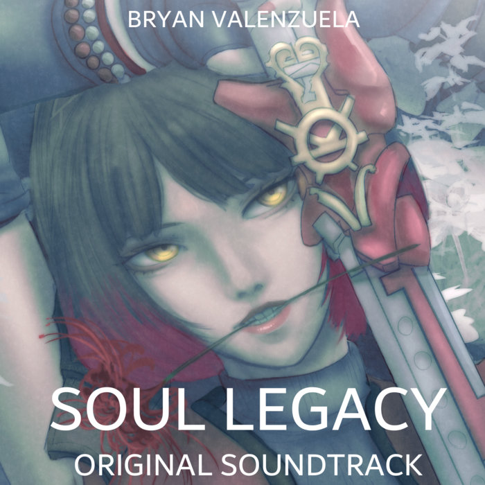 Soul Legacy - Original Soundtrack | Bryan Valenzuela | Rukkurt