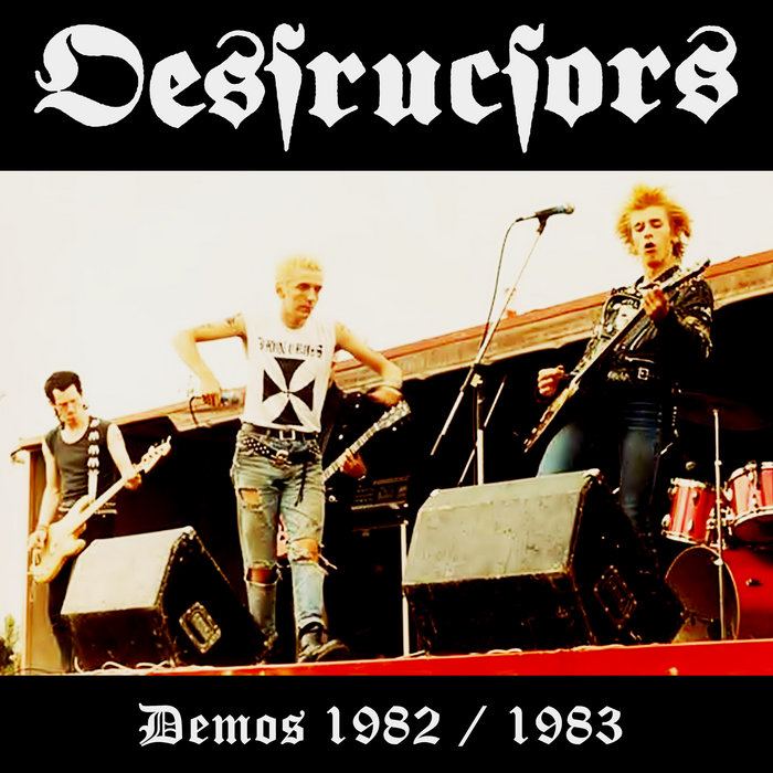 DESTRUCTORS - Demos 1982 / 1983 | DESTRUCTORS | vomitopunkrock records