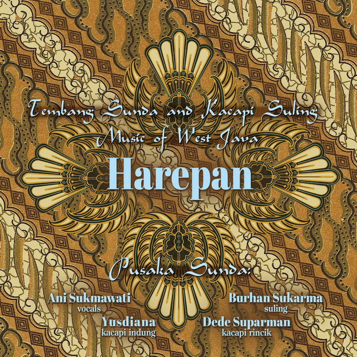 Harepan Tembang Sunda and Kacapi Suling Music of West Java | Pusaka Sunda featuring Burhan ...
