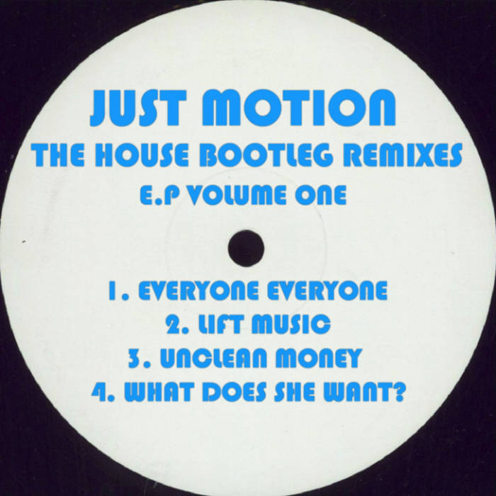 The House Bootleg Remixes Volume 1 | Just Motion | On Ya Own Recordings