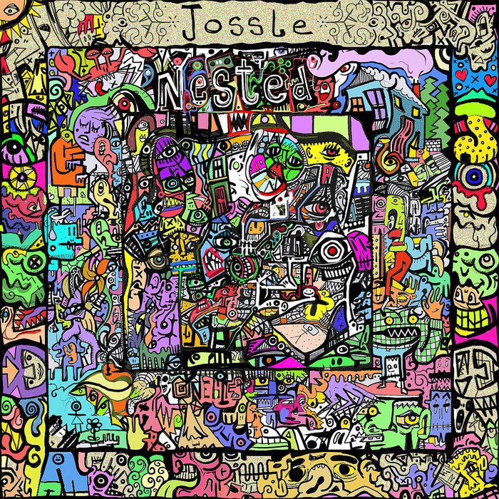 NESTED EP | Jossle NESTED EP | Jossle