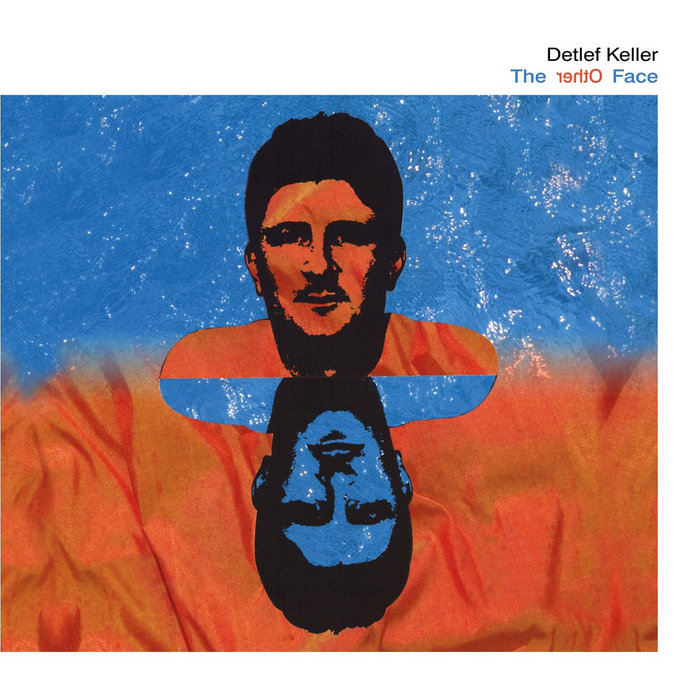 The Other Face | Detlef Keller