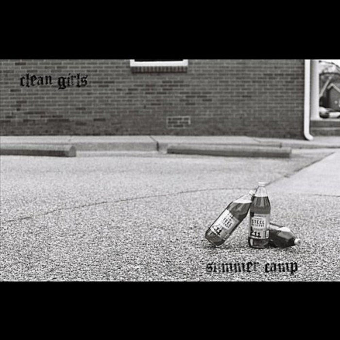 Summer Camp | Clean Girls