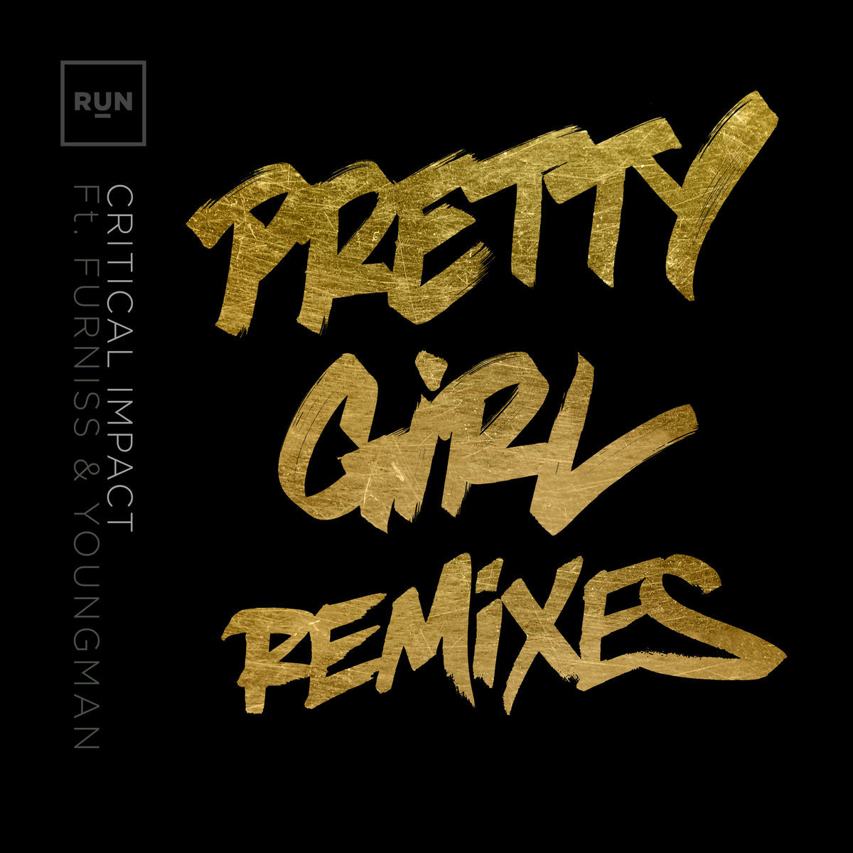 Pretty Girl Remixes | Critical Impact Ft. Furniss & Youngman - Voltage ...