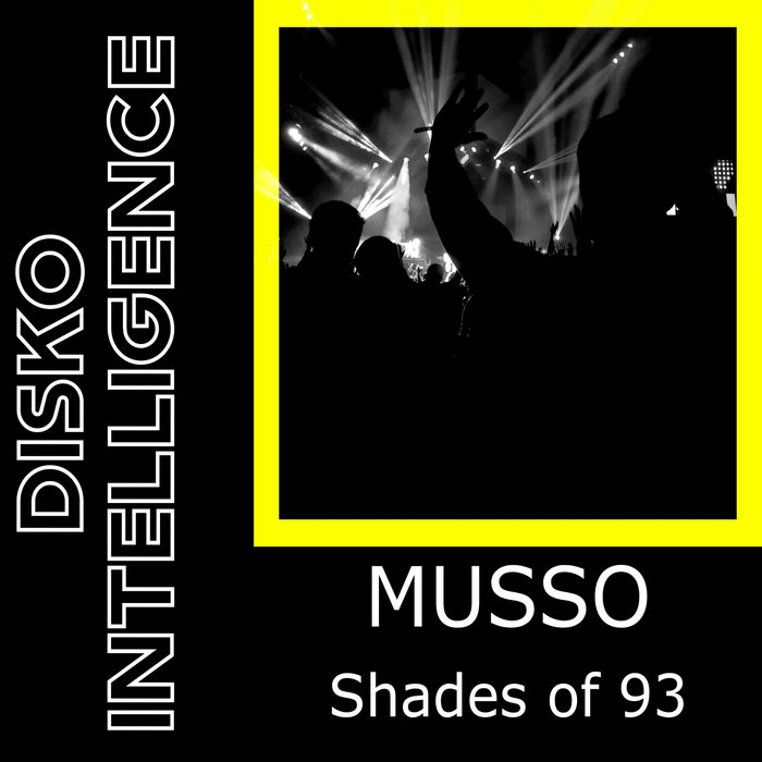Shades of 93 | Musso