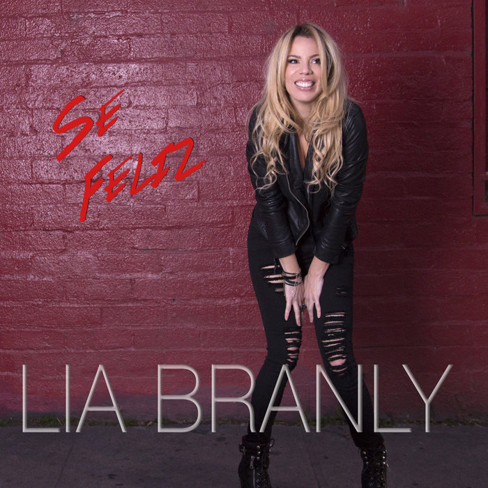 SE FELIZ | Lia Branly