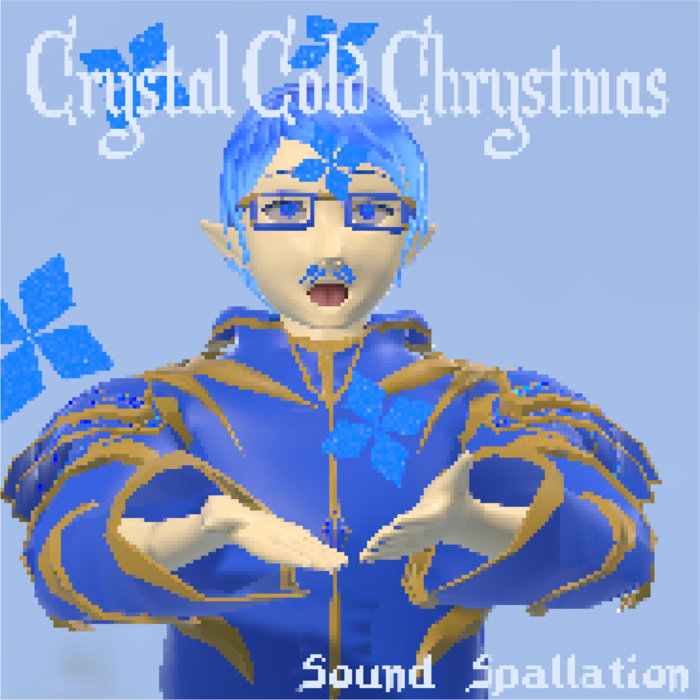 Crystal Cold Chrystmas | Sound Spallation