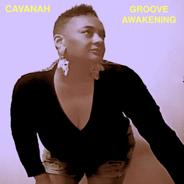 Groove Awakening | Cavanah