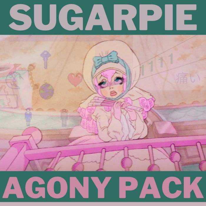 AGONY PACK demo | sugarpie