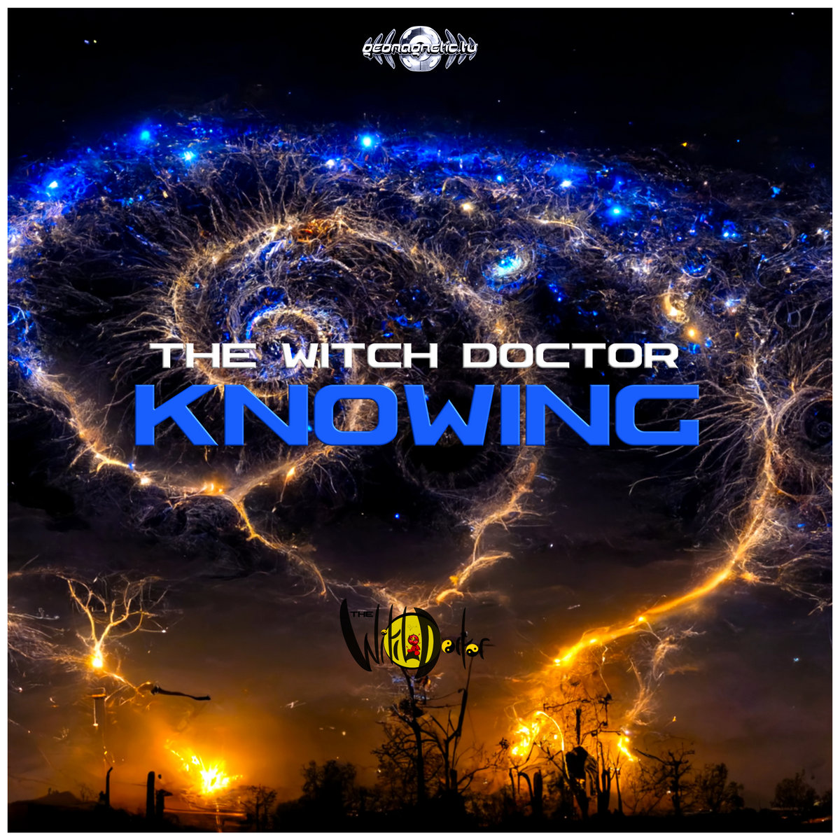 The Witch Doctor - Knowing (geoep386 - Geomagnetic) | Geomagnetic Records