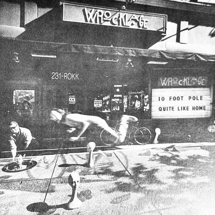 Quite Like Home | 10 Foot Pole