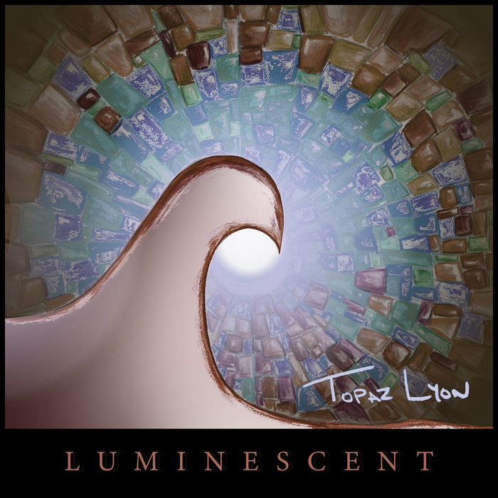 Luminescent | Topaz Lyon