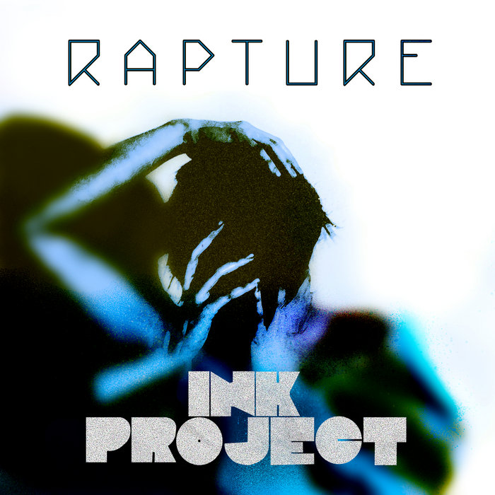 Ink Project - Rapture | Blind Colour
