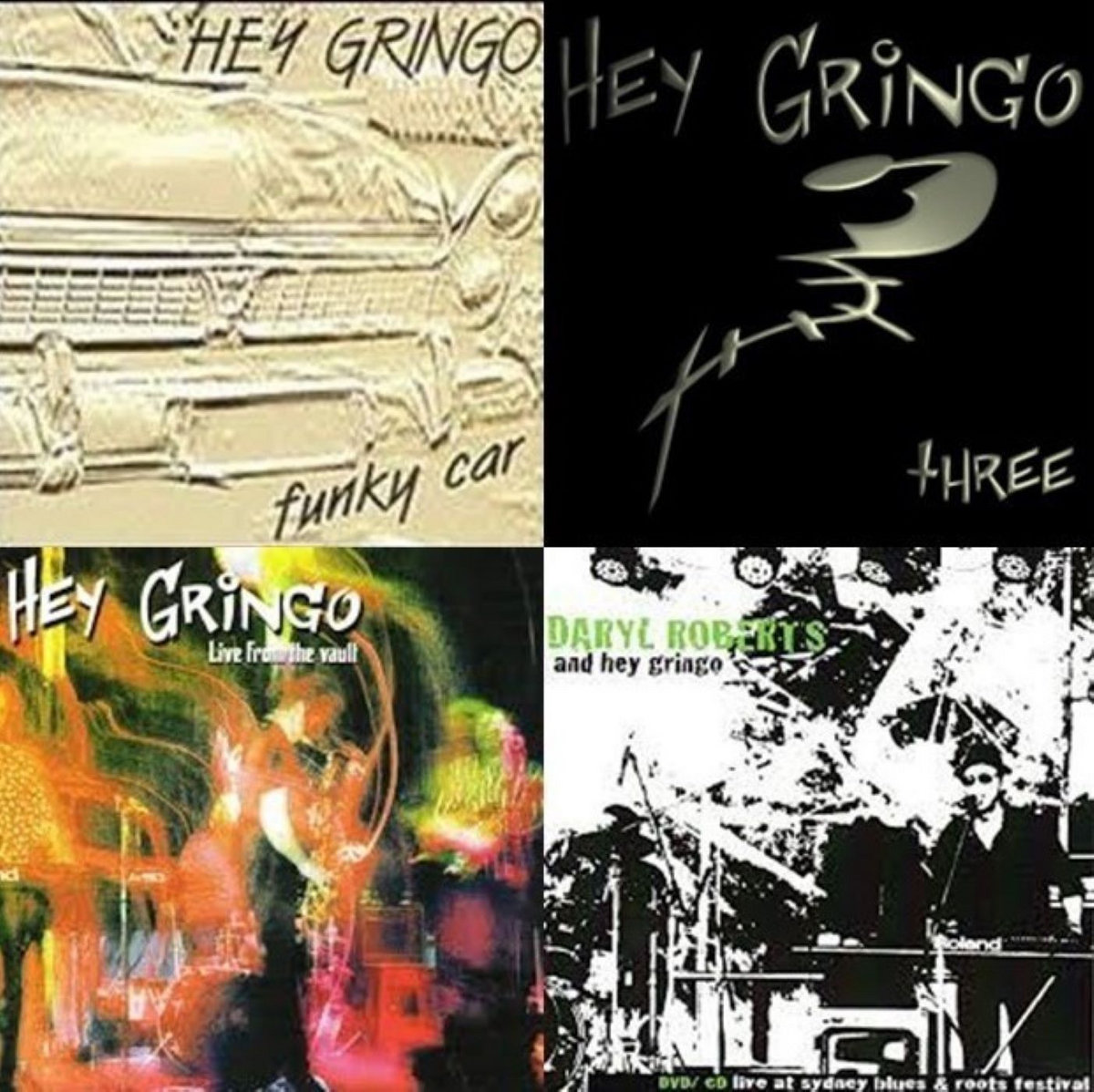 Best Of Daryl Roberts & Hey Gringo 2003-2014 | Daryl Roberts & Hey Gringo