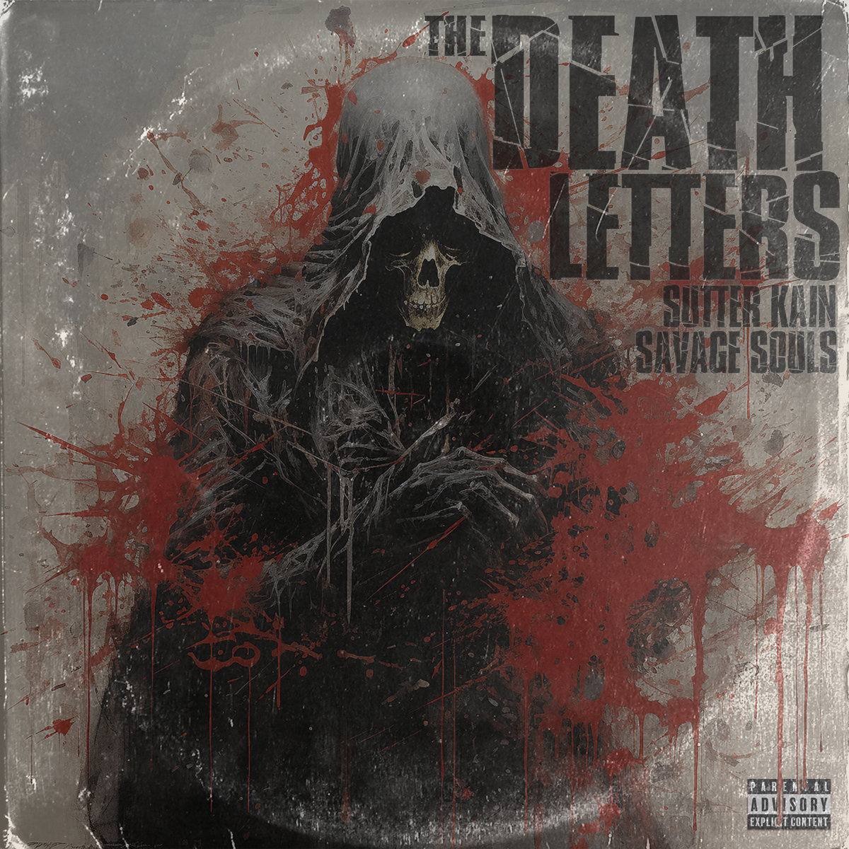 The Death Letters | Sutter Kain & Savage Souls | Savage Souls