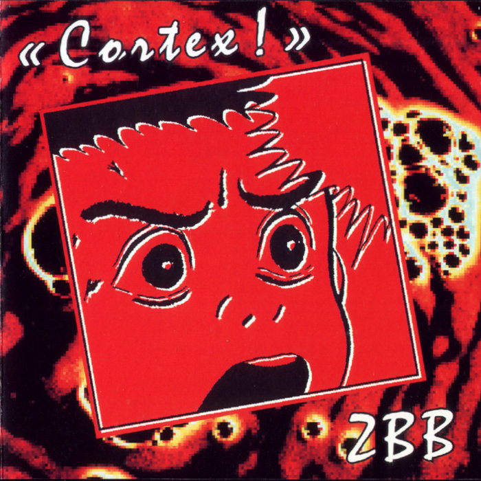 «Cortex!» | Zircon & The Burning Brains | Auricle Music