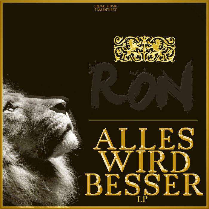 Alles Wird Besser [EP] - RON | R-O-N | RON