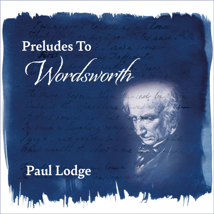 Preludes To Wordsworth | Paul Lodge