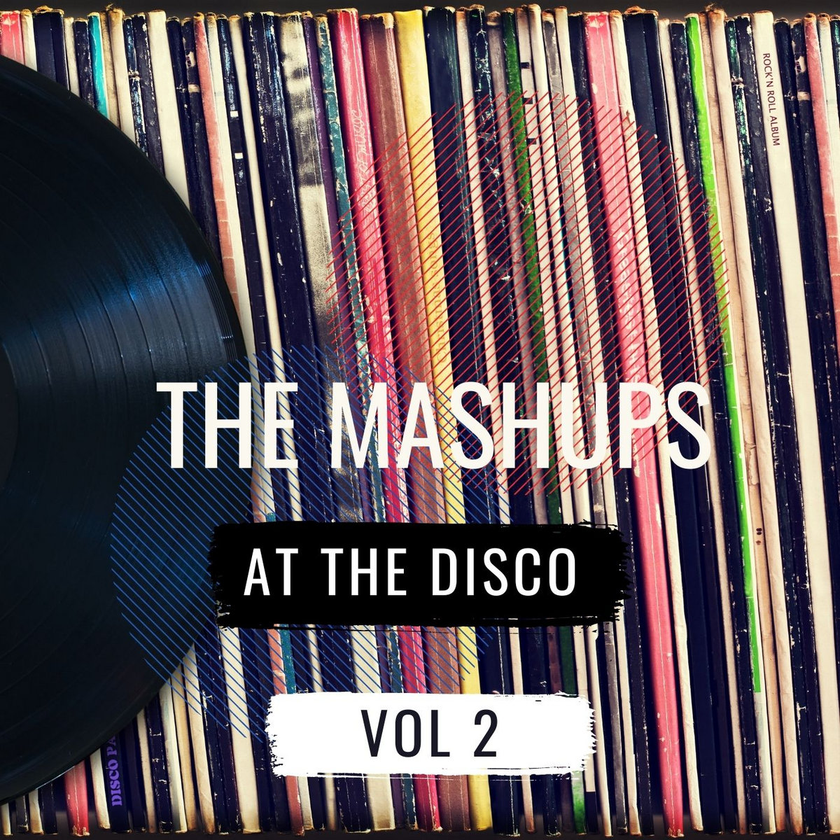 The Mashups (At The Disco) Vol 2 | Consoul Trainin