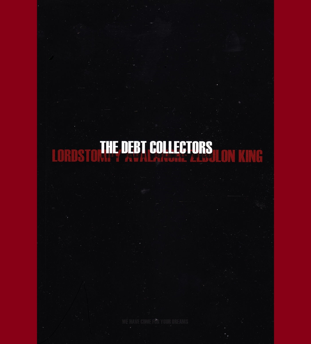 The Debt Collectors: we have come for your dreams | The Debt Collectors ...