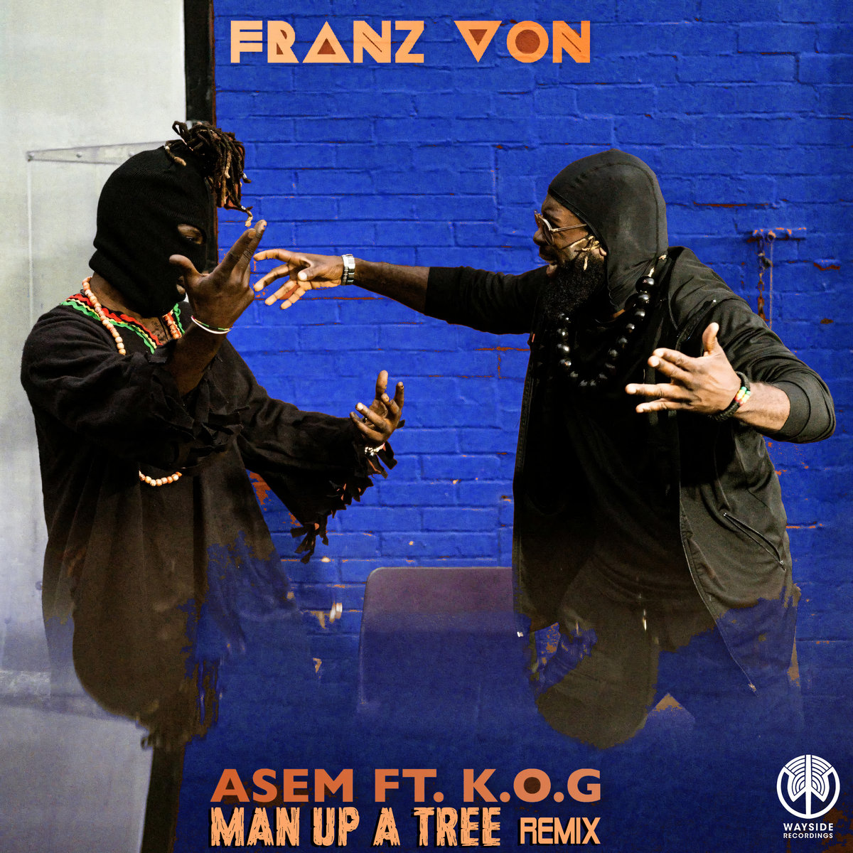 Asem | Franz Von, K.O.G (WAYSIDE RECORDINGS) | Wayside Recordings