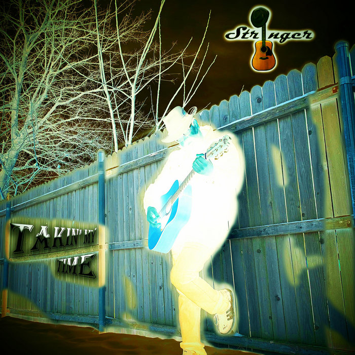 Takin' My Time (Single) | Jason Stringer