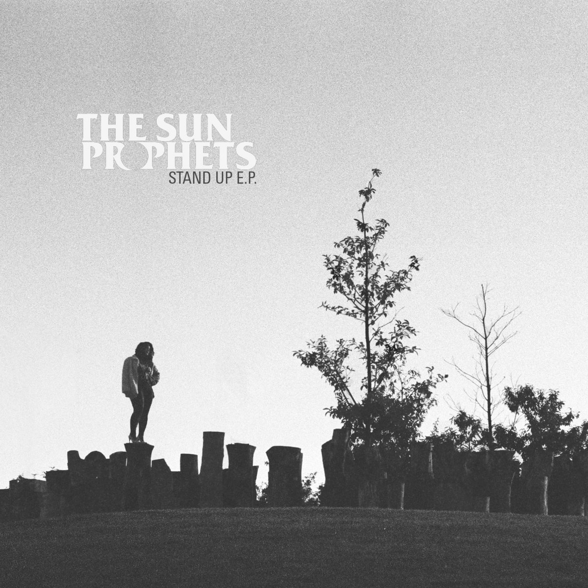 Stand Up E.P. | The Sun Prophets