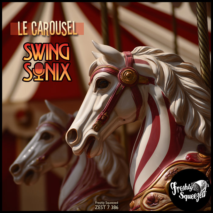 Le Carousel | Swing Sonix
