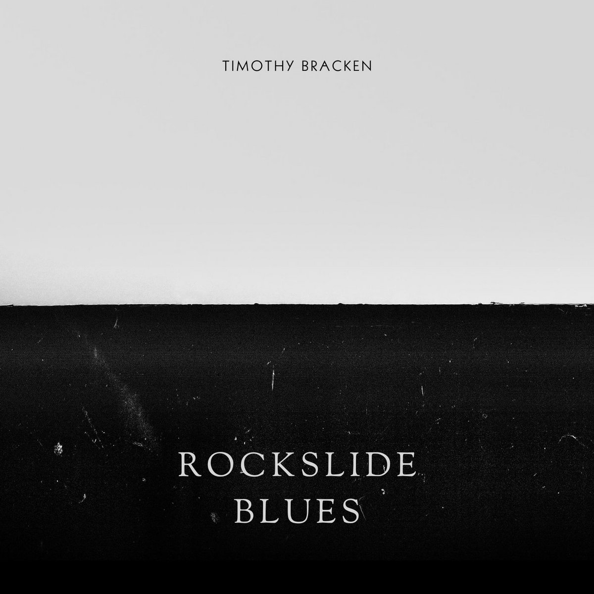 Rockslide Blues | Timothy Bracken