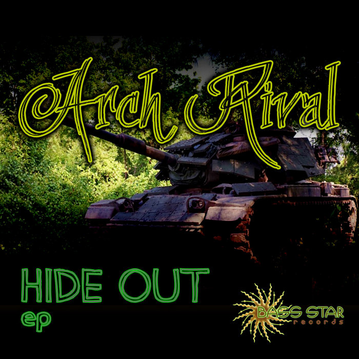 Arch Rival - Hideout EP | Bass Star Records
