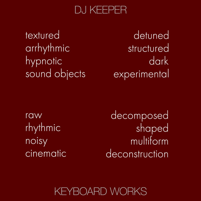 KEYBOARD WORKS | Keeper