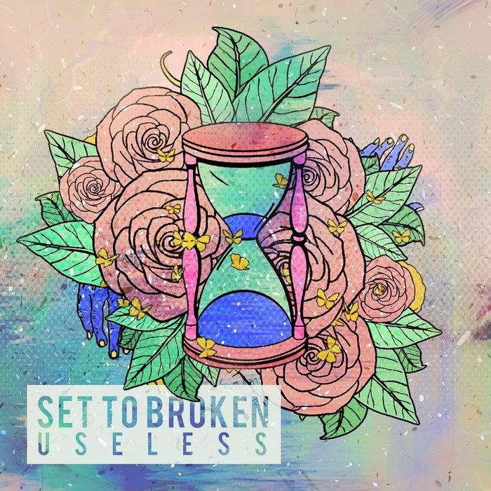 USELESS | Set To Broken