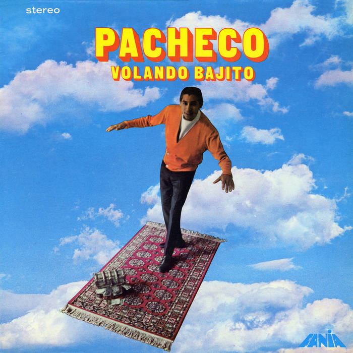 Volando Bajito | Johnny Pacheco & Pete "El Conde" Rodríguez | Johnny ...