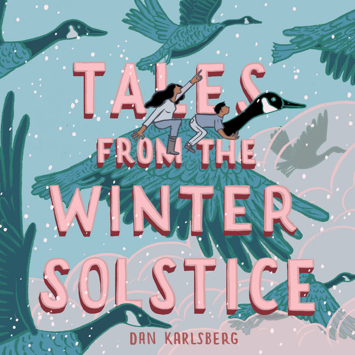 Tales from the Winter Solstice | Dan Karlsberg