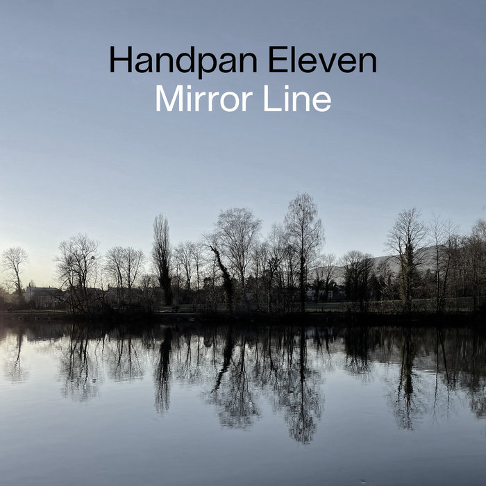 Handpan Eleven - Mirror Line | Gregor Lisser