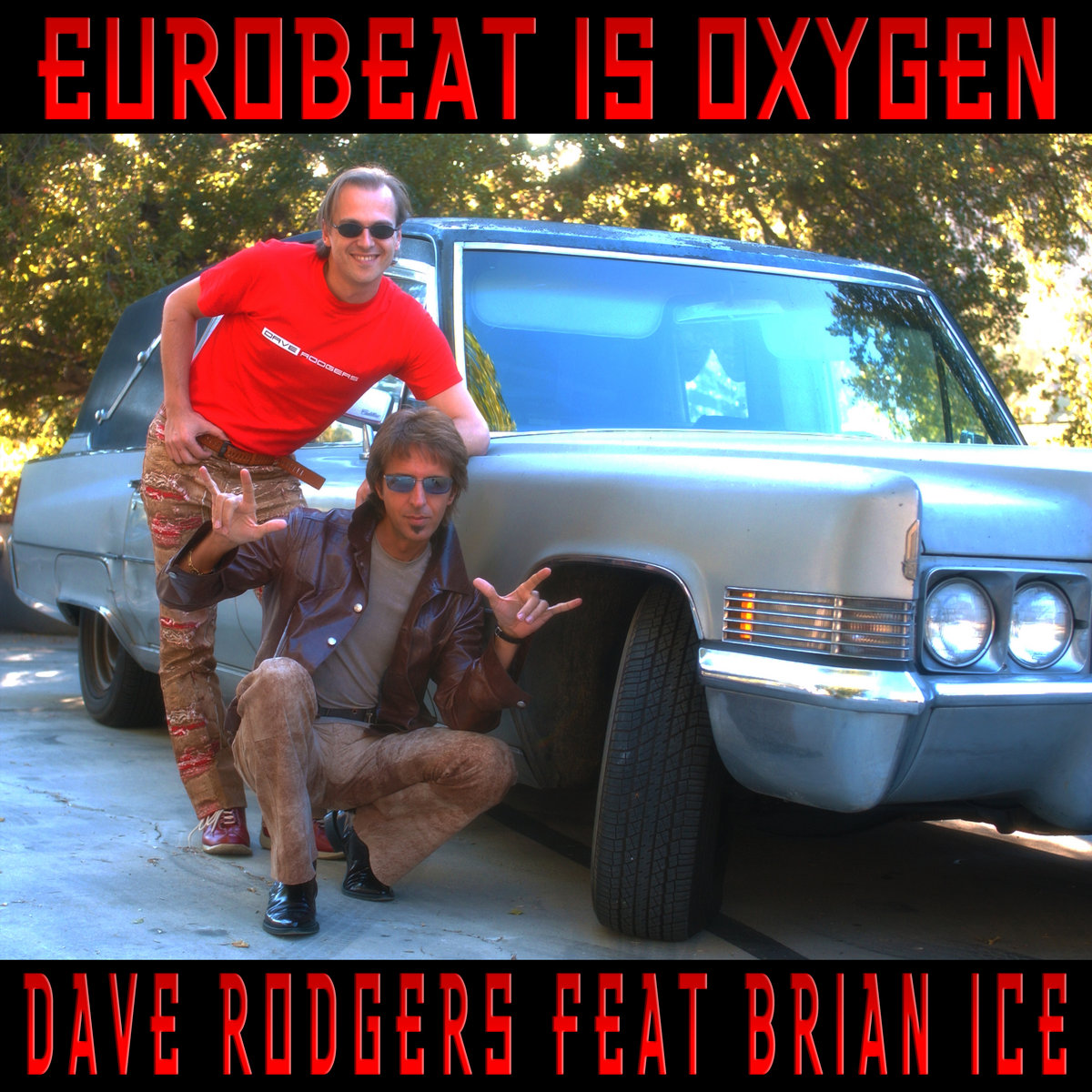 Eurobeat Is Oxygen Extra Versions | Dave Rodgers feat. Brian Ice | Dave ...