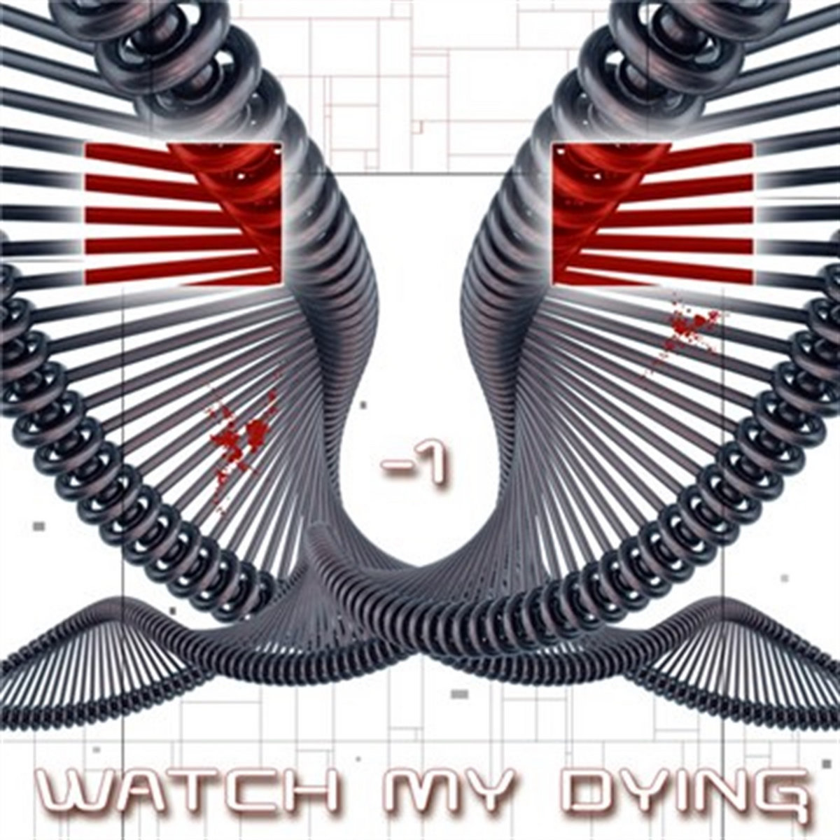 1 | Watch My Dying