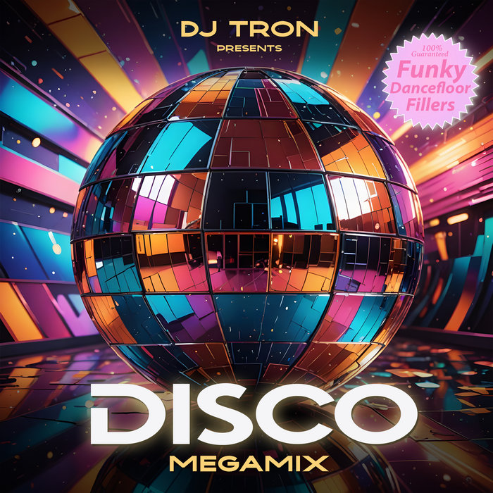 Disco Megamix | DJ Tron